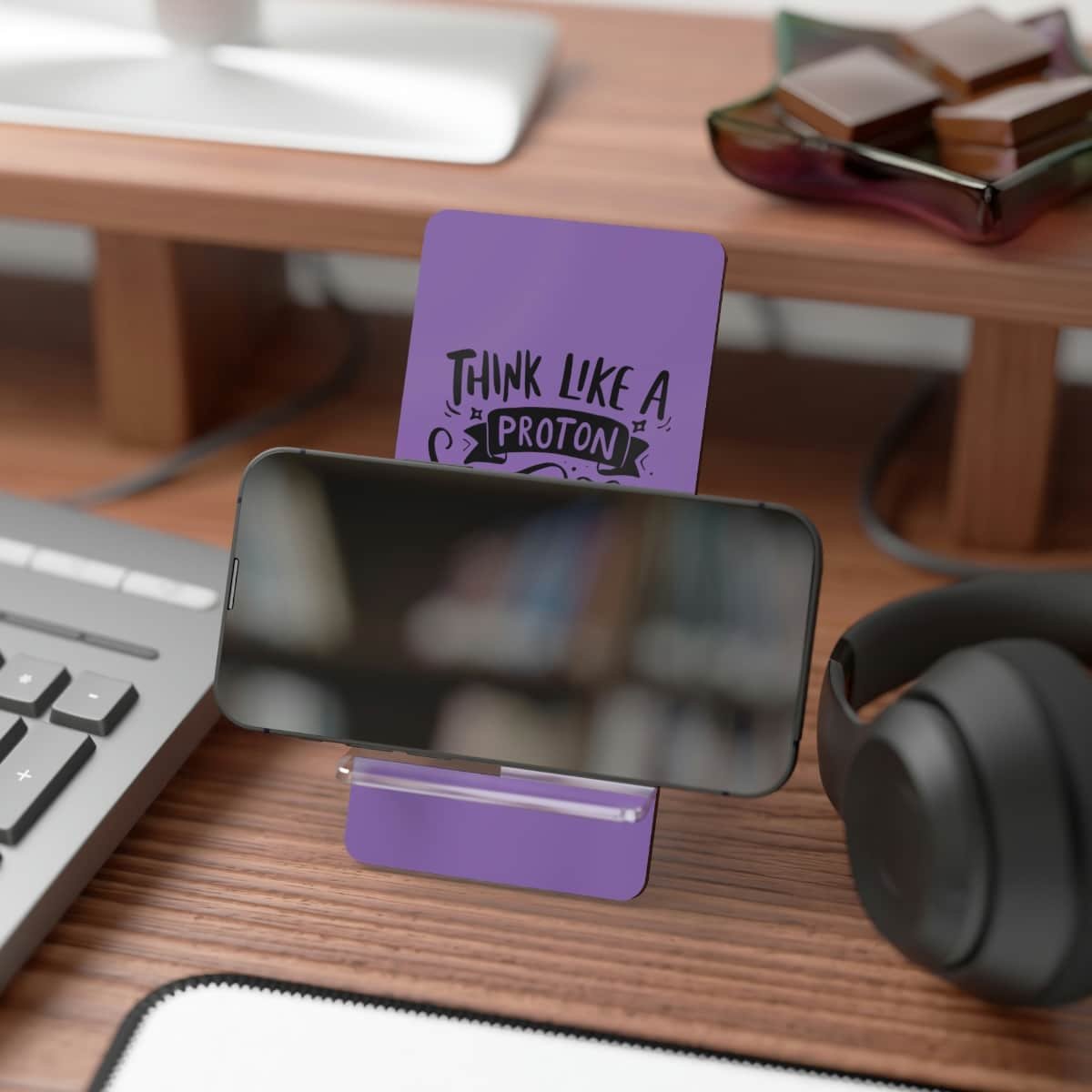 Think Like A Proton Smartphone Display Stand